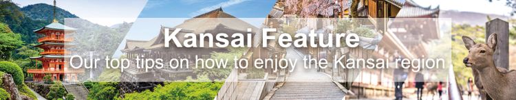 Everything You Need to Know About Kansai, the Historical and Cultural ...